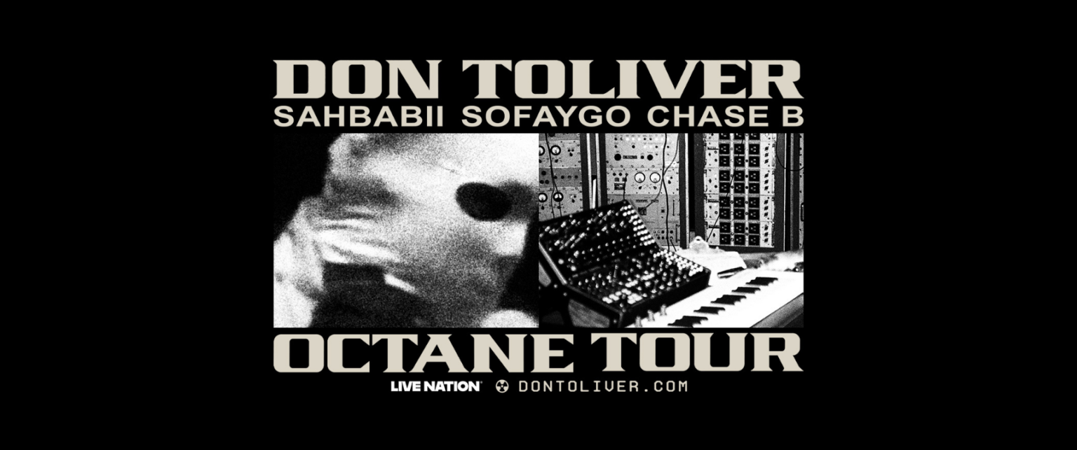 Don Toliver Returns With 2026 OCTANE Arena Tour, Featuring Sahbabii ...